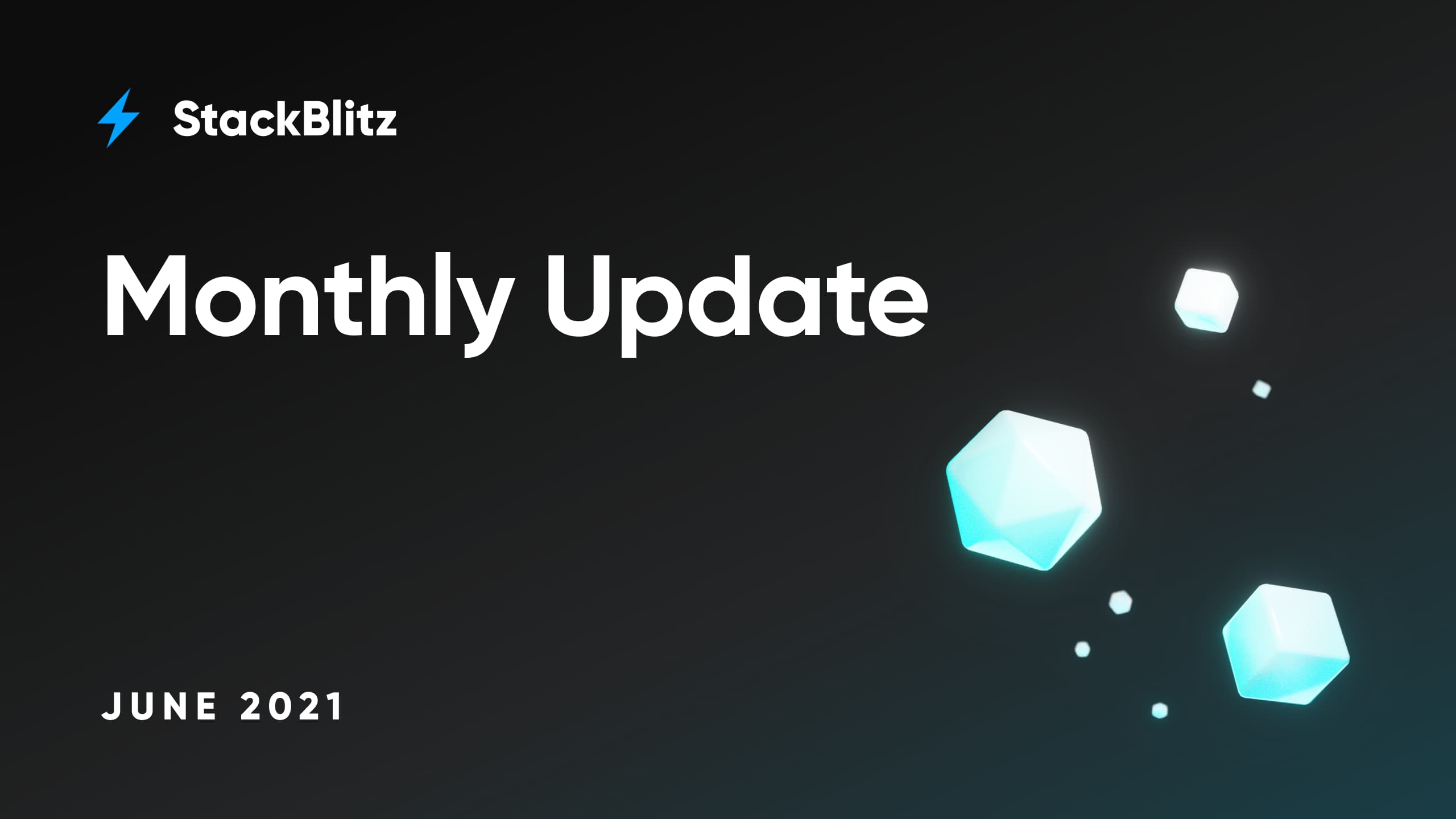 StackBlitz June 2021 Update