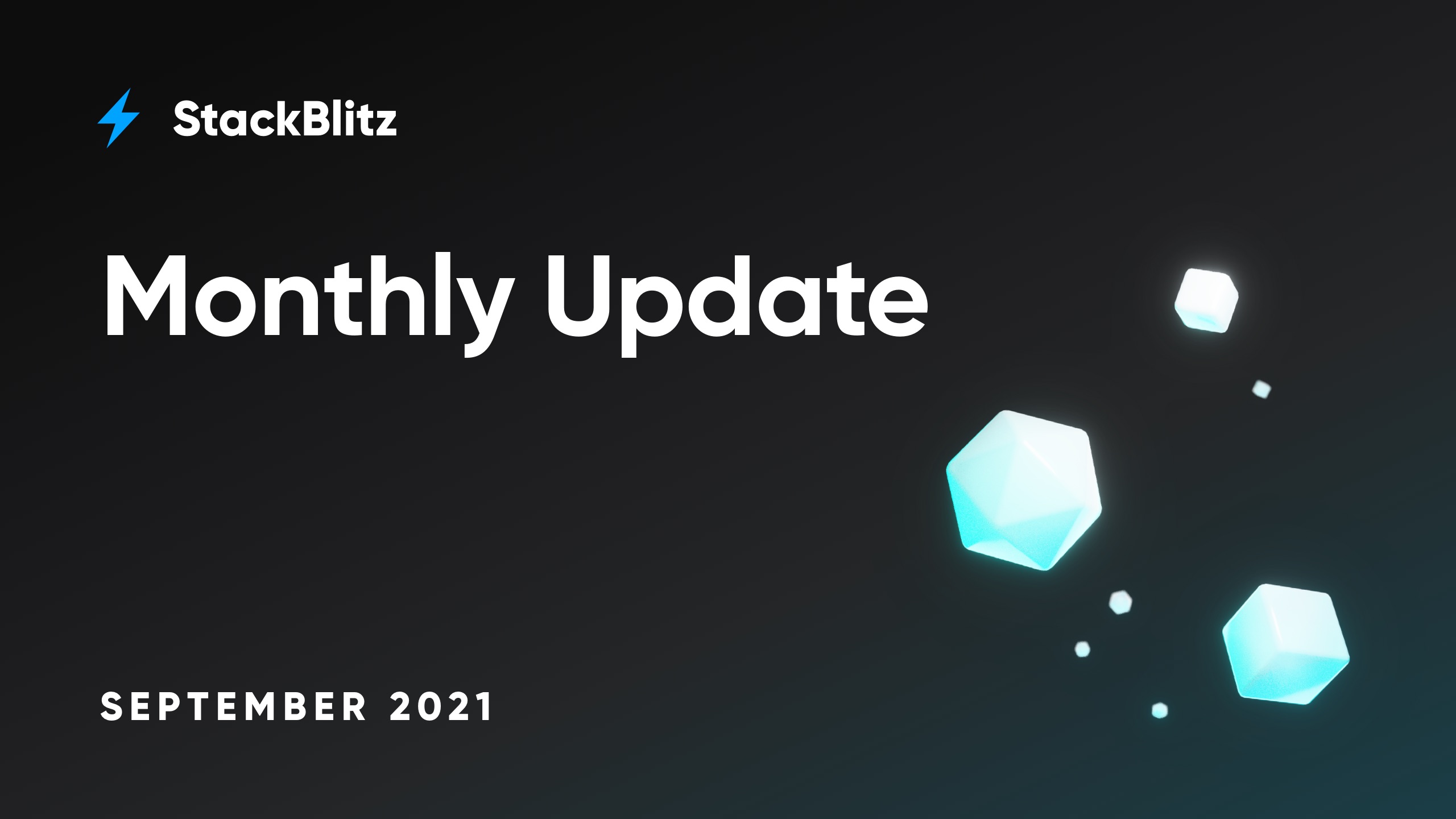 StackBlitz September 2021 Update